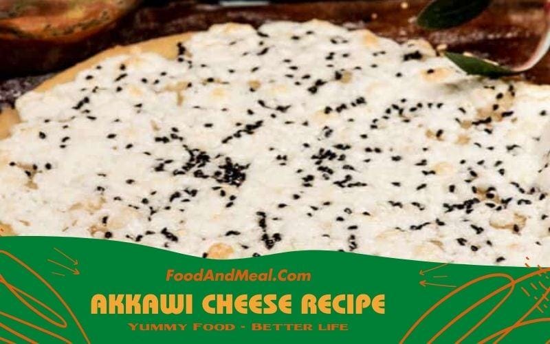 How to Make Akkawi Cheese – 5 Steps - Food And Meal
