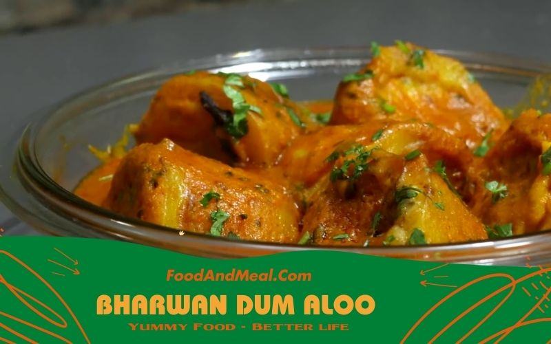 How To Prepare Or Cook Bharwan Dum Aloo - Foodandmeal.com