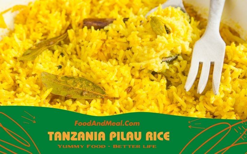 Tanzania Pilau Rice Easy Recipe - Food And Meal