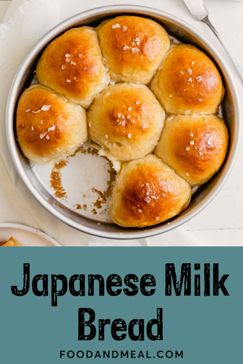Baking Bliss: The Ultimate Japanese Milk Bread Experience - Foodandmeal.com