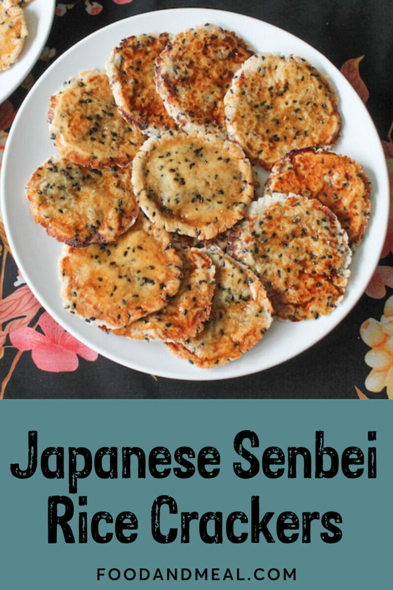 Top 3 Homemade Japanese Senbei Rice Crackers Recipes - Foodandmeal.com