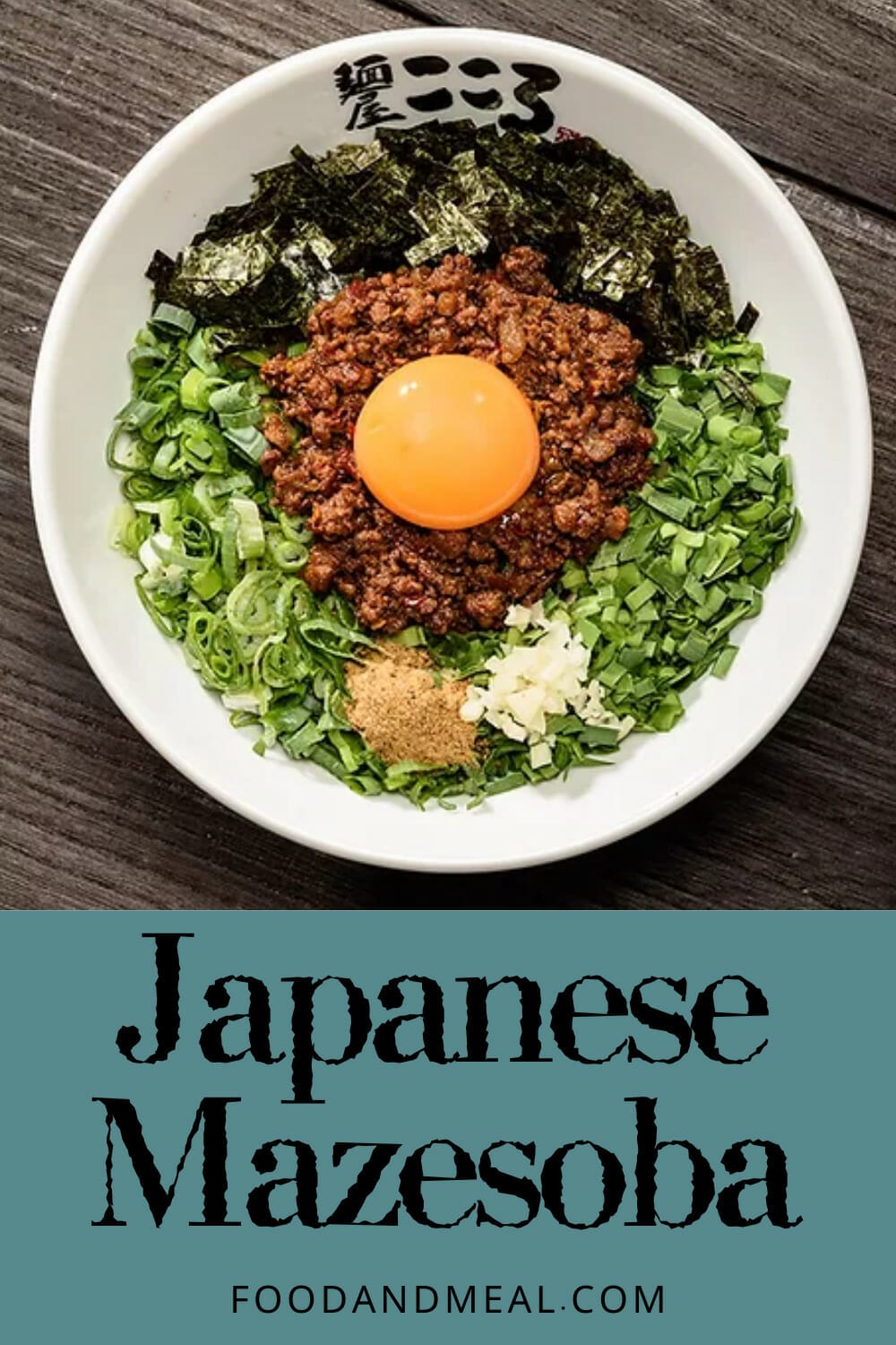 How To Make Japanese Mazesoba In The Easiest Way - Foodandmeal.com