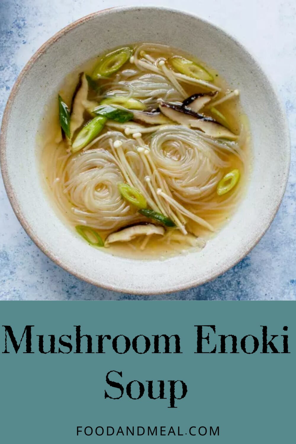 Process The Easiest Japanese Mushroom Enoki Soup - Foodandmeal.com