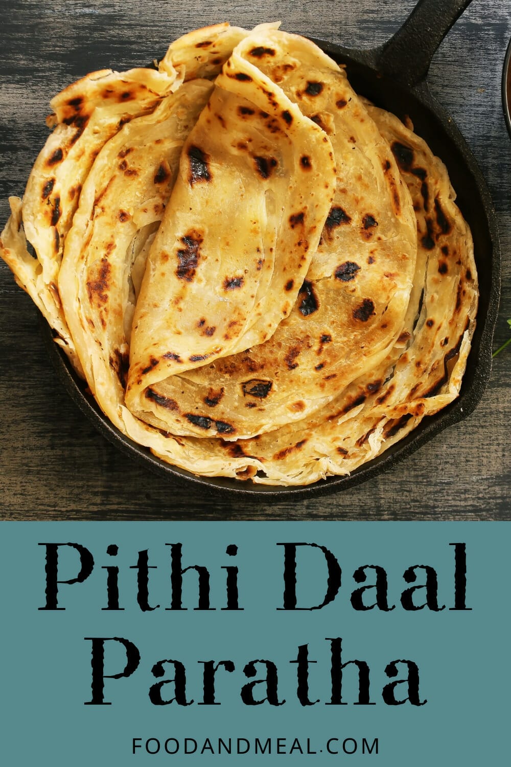 How To Make Pithi Wala Paratha Or Pithi Daal Paratha - Foodandmeal.com