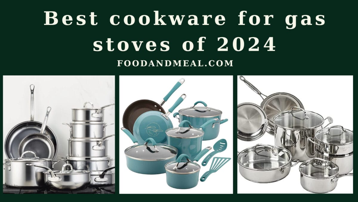 The 8 Best Cookware For Gas Stoves Of 2024